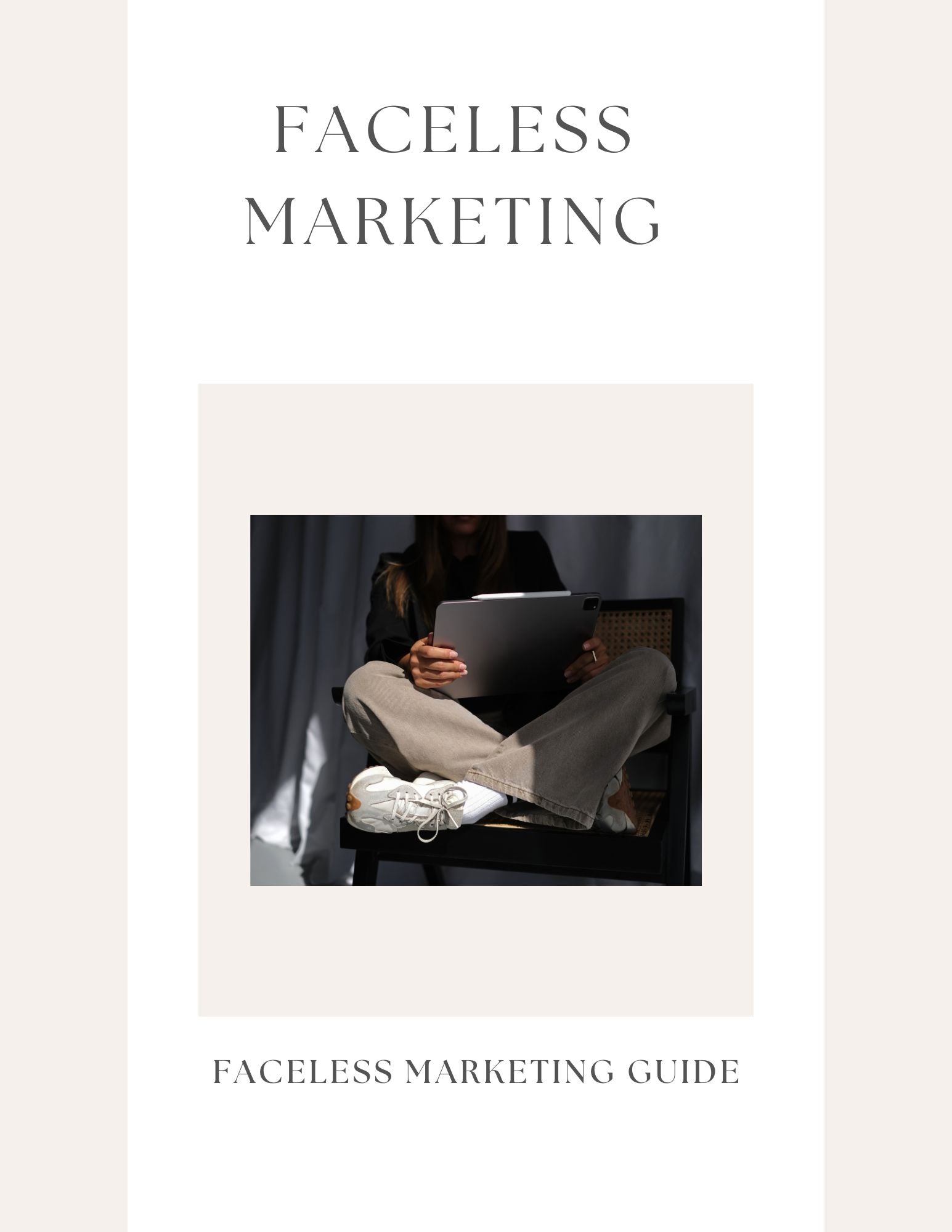 Faceless Marketing Guide – UGC Central